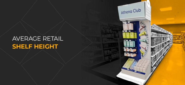 Average Retail Shelf Height - Great Northern Instore