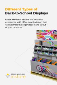 What Are Back to School Displays? | Great Northern Instore